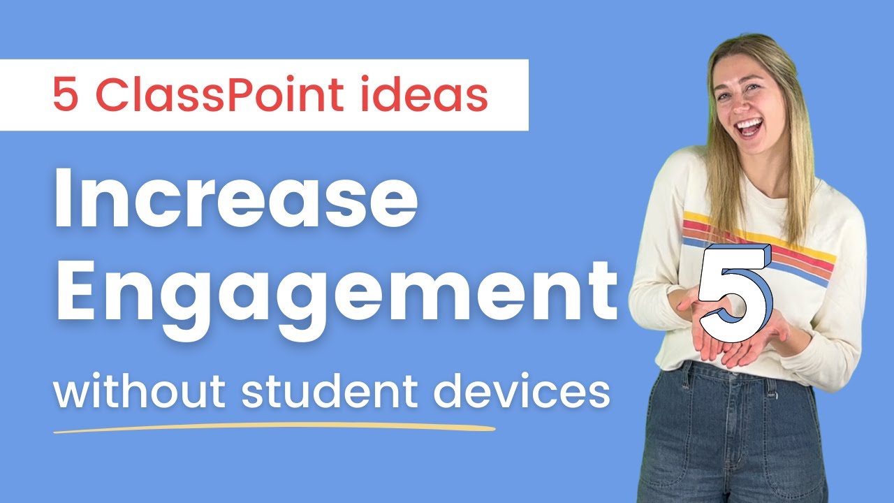 Increase Student Engagement without Student Devices in ClassPoint