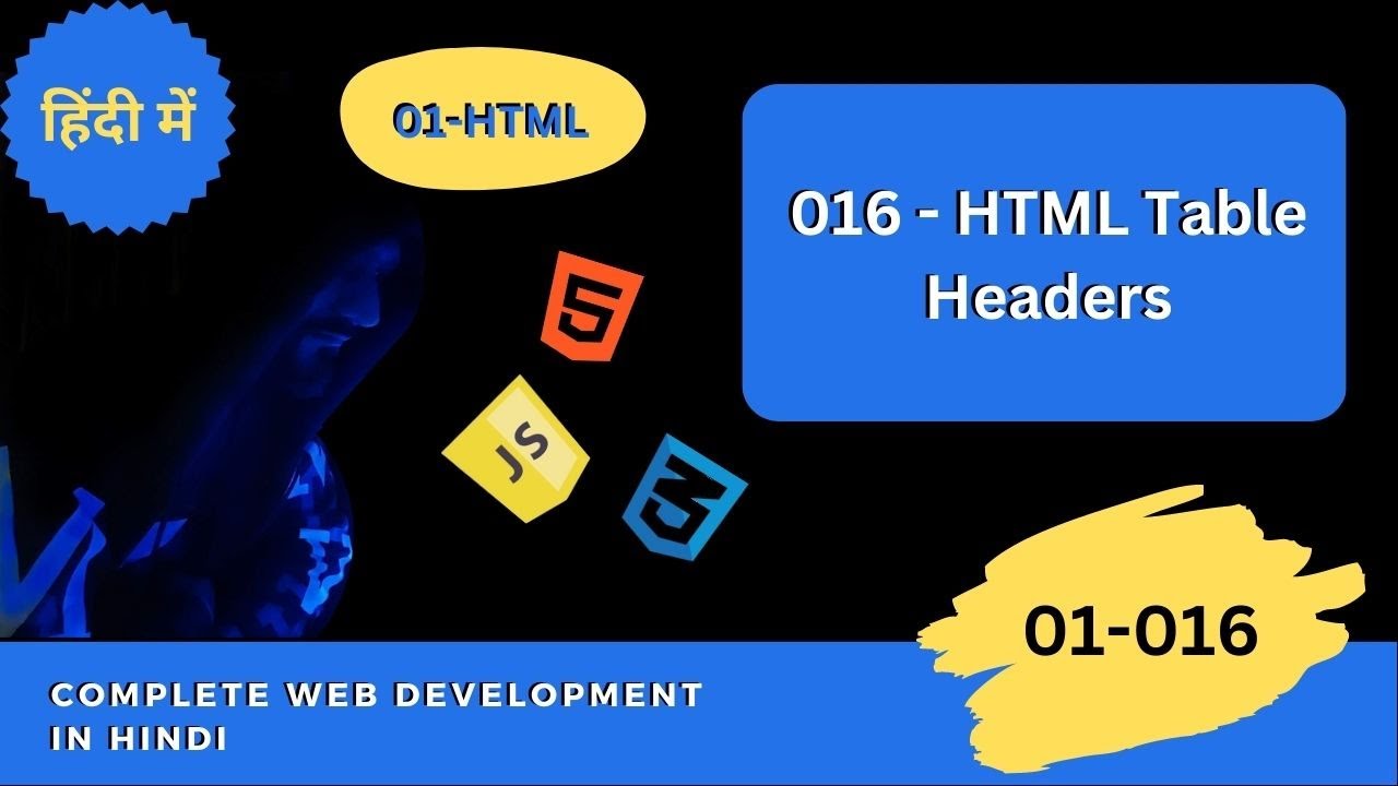 HTML Table Headers (01-016)