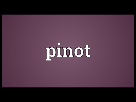 Pinot Meaning