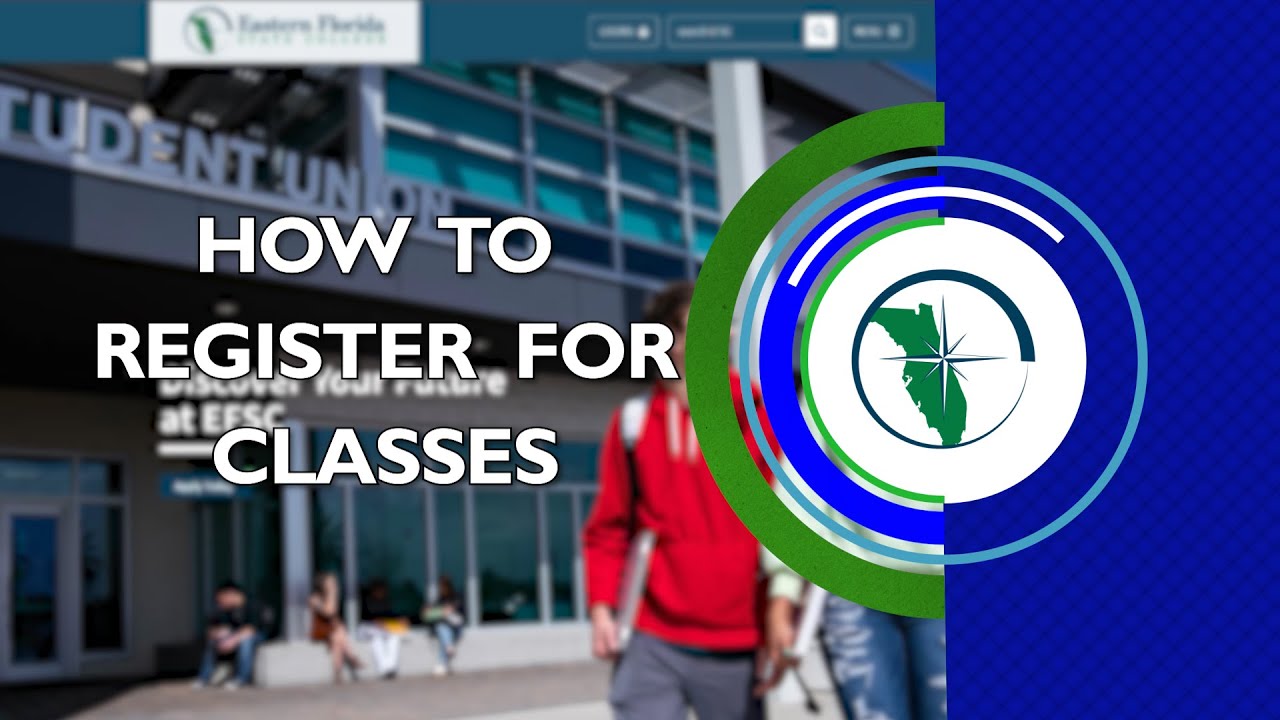 EFSC - How to Register for Classes