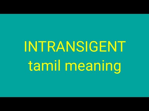 INTRANSIGENT tamil meaning/sasikumar