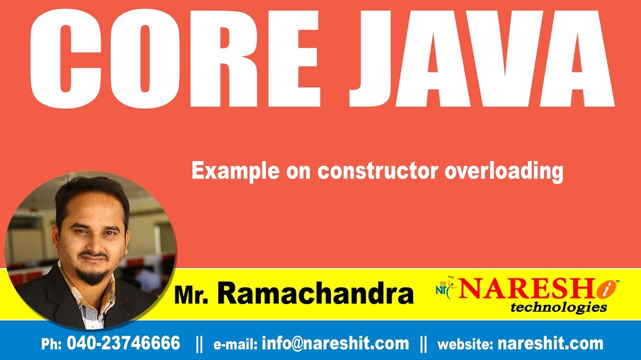 Core Java Tutorial  | Example on constructor overloading | Mr.Ramachandra