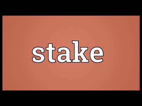 Stake Meaning