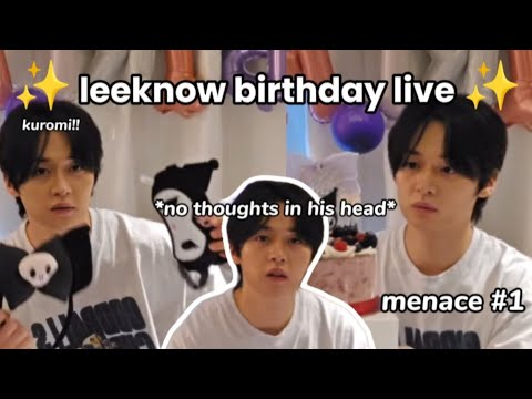 leeknow birthday live 2024!