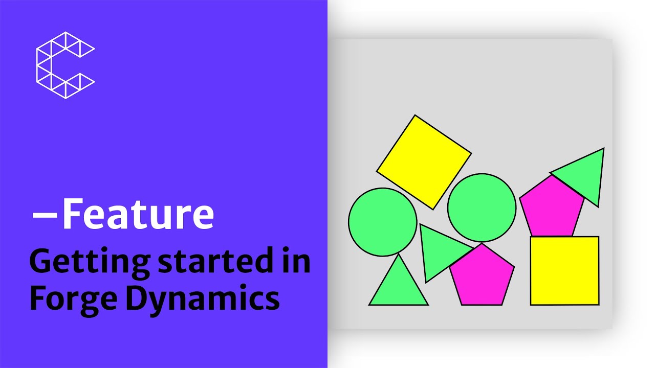 Feature | Getting Started with Forge Dynamics