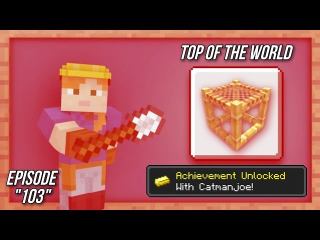 Minecraft Achievement Guide: Top of the World