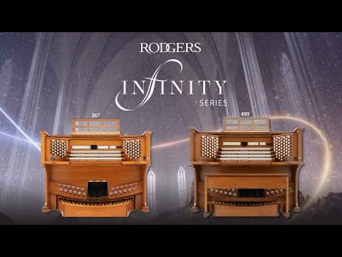 New! Rodgers Infinity 367 & 489 - The Organ Forum