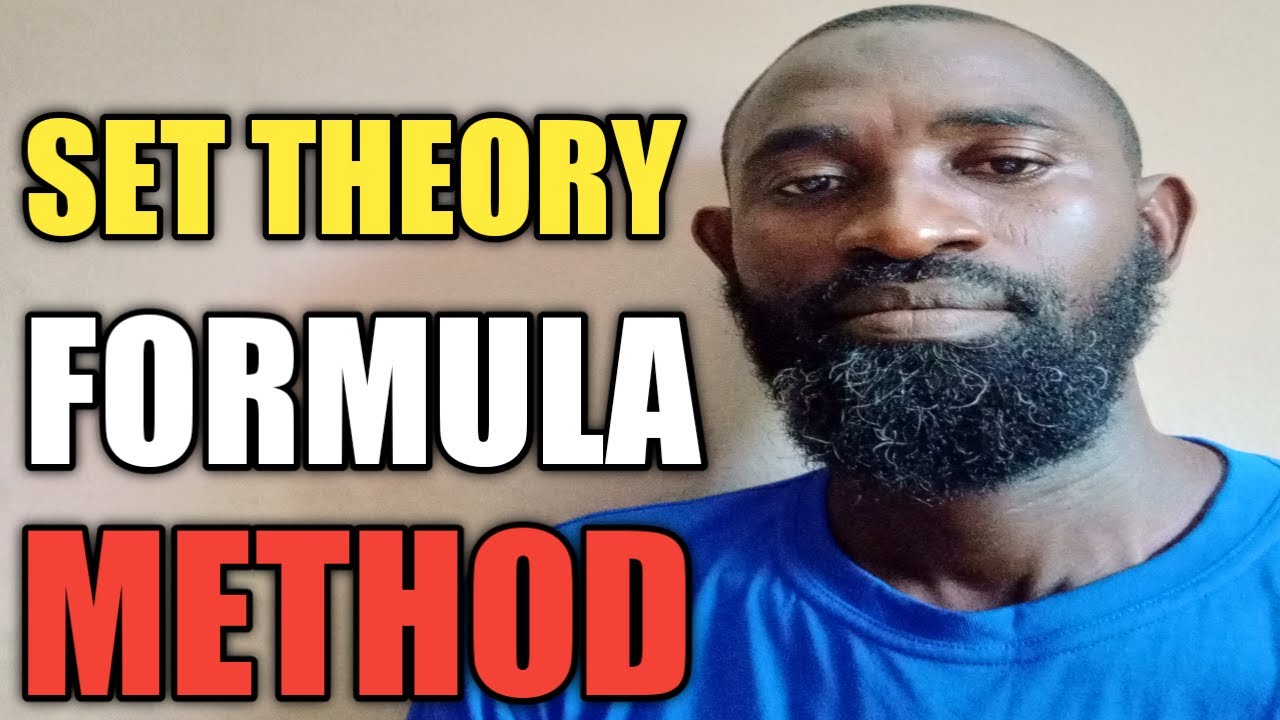 Set theory formula method/ #set