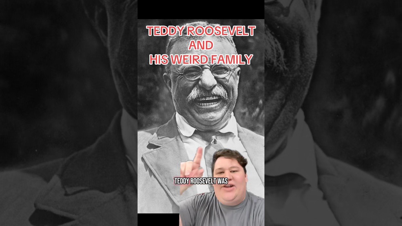 TEDDY ROOSEVELT AND HIS WEIRD FAMILY #historyfacts #usa #history #roosevelt #teddyroosevelt #america