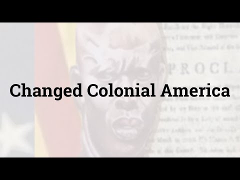 Changed Colonial America