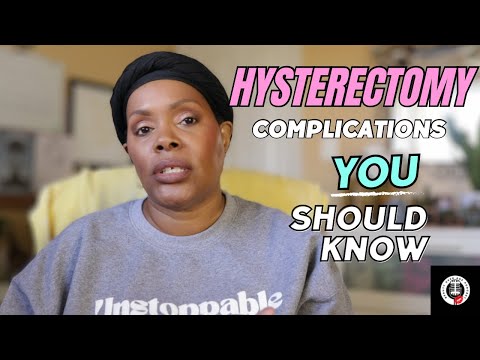 Hysterectomy Complications: What They Don’t Tell You