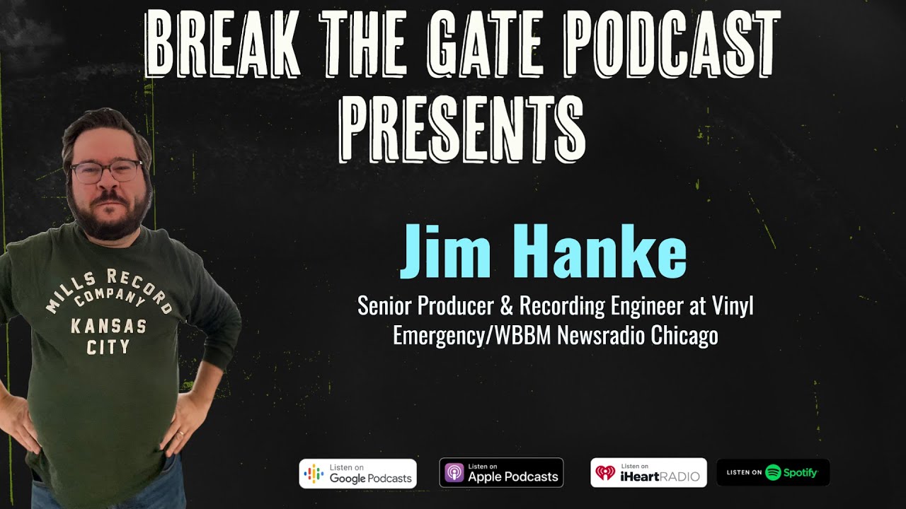 Jim Hanke - Podcast Producer Biscuits & Jam, Vinyl Emergency