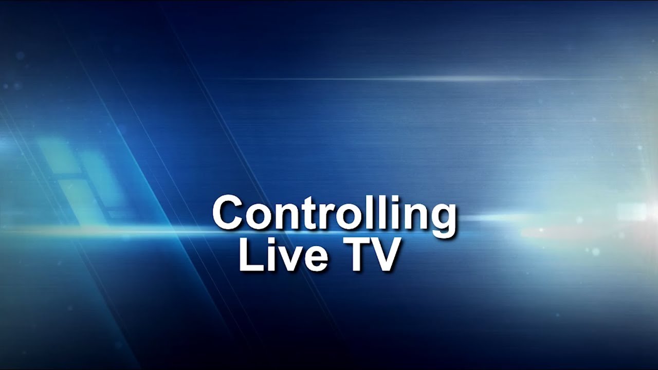 How to Control Live TV -  Remote Control Options