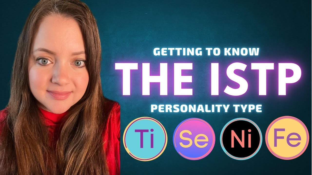 The ISTP Personality Type Explained