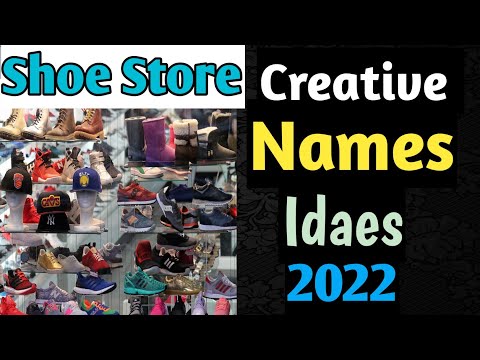 Creative Shoe Store Name Ideas | Shoe shop name list |best shoe store name ideas #shoestorenameideas
