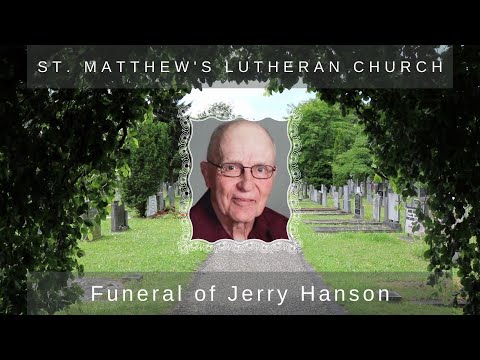 The Christian funeral of Jerry Hanson