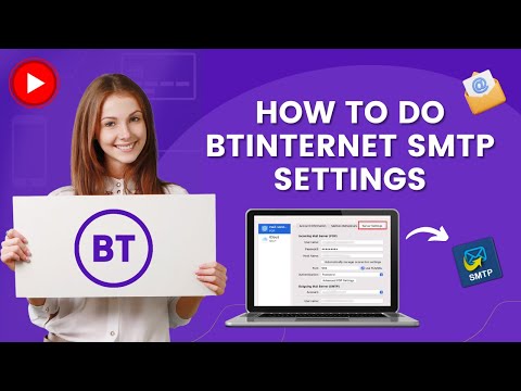 How to do BTinternet SMTP Settings? | Help Email Tales