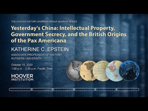 Yesterday's China: Intellectual Property, Government Secrecy, and British Origins of Pax Americana