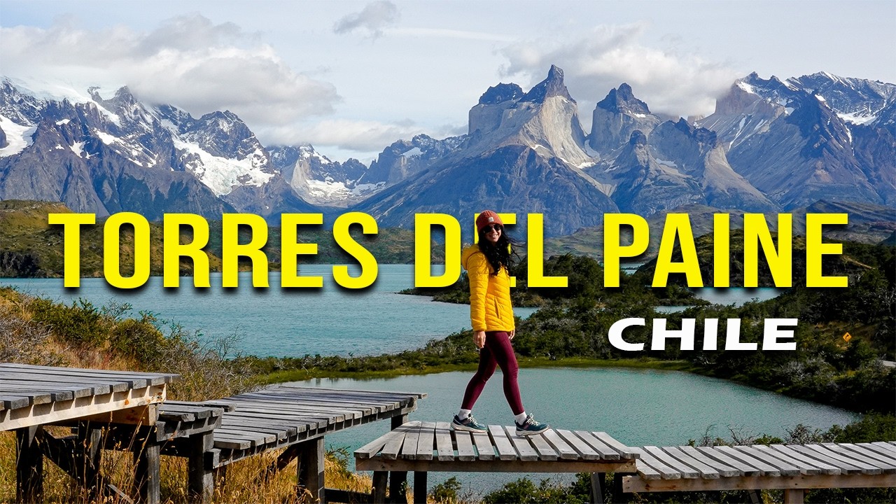 Torres del Paine Travel Guide | Travel Magazine