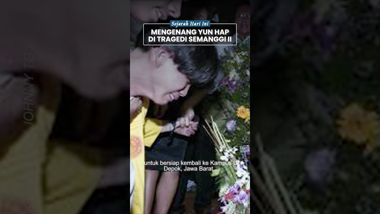 Tragedi Semanggi II, Renggut Nyawa Yun Hap, Mahasiswa UI Tewas ...