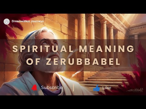 Spiritual Meaning of Zerubbabel | Zerubbabel #spiritual