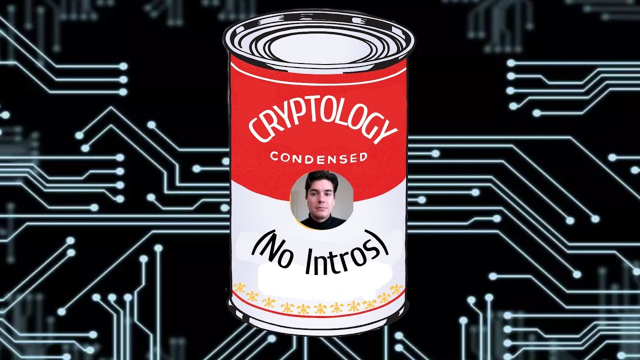 Professor Wolf's Cryptography Playlist (Condensed Edit)