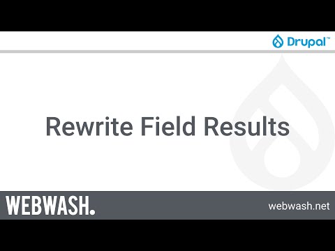 Getting Started with Views, 4.3 - Rewrite Field Results