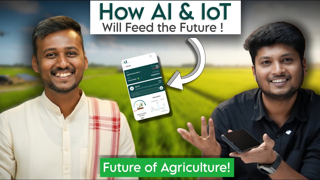 Future of Farming with AI & IoT 🌱 | Smart Sensors, Apps | ft.  @VasanthMurugesan  ​