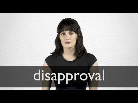 DISAPPROVAL definition and meaning | Collins English Dictionary