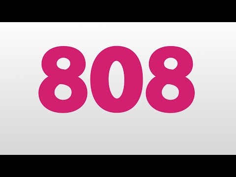 808 meaning and pronunciation