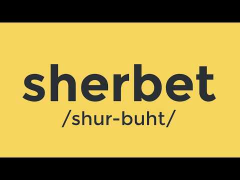 Sherbet Pronunciation - How to pronounce sherbet correctly