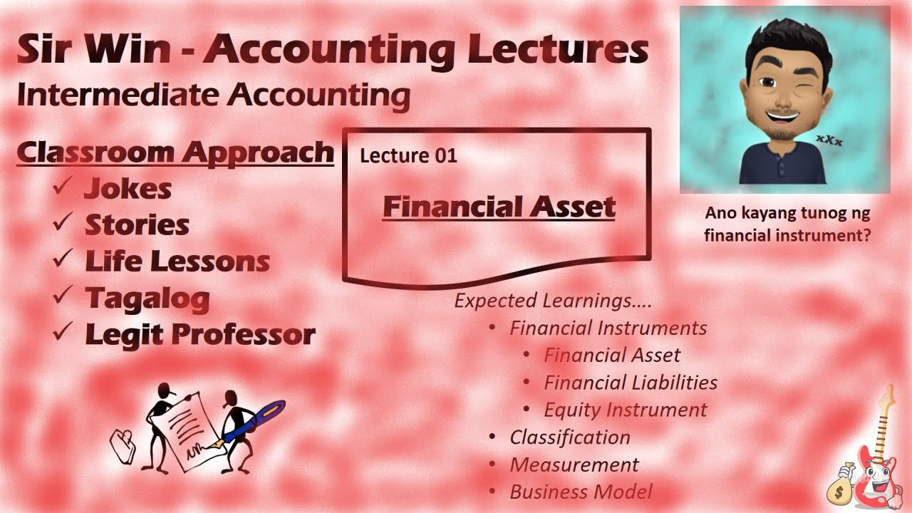 Lecture 01: Financial Asset. [Investment Accounting]