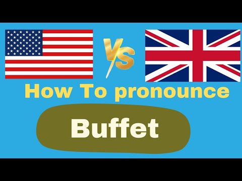 How to Pronounce "Buffet" | American vs. British English