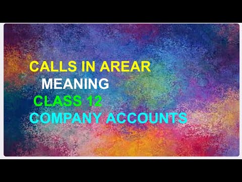 Calls in arrear | calls in arrears meaning | Class12 type of capital