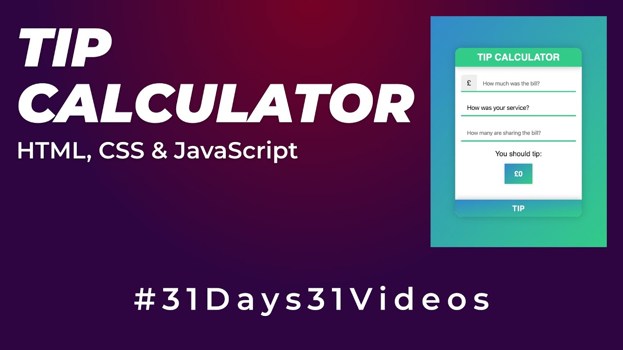 TIP Calculator using HTML, CSS & Javascript