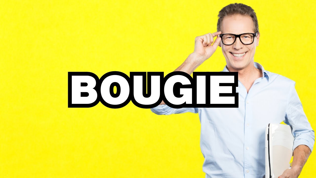 Bougie - meaning | What does 