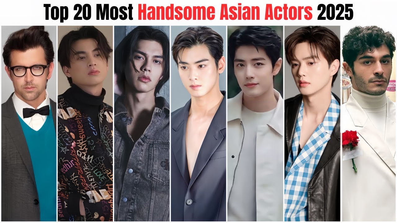 Top 20 Most HANDSOME Asian Actors 2025