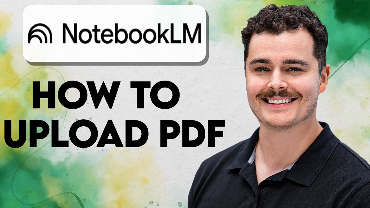 How To Upload Pdf In NotebookLM [2026 Guide]