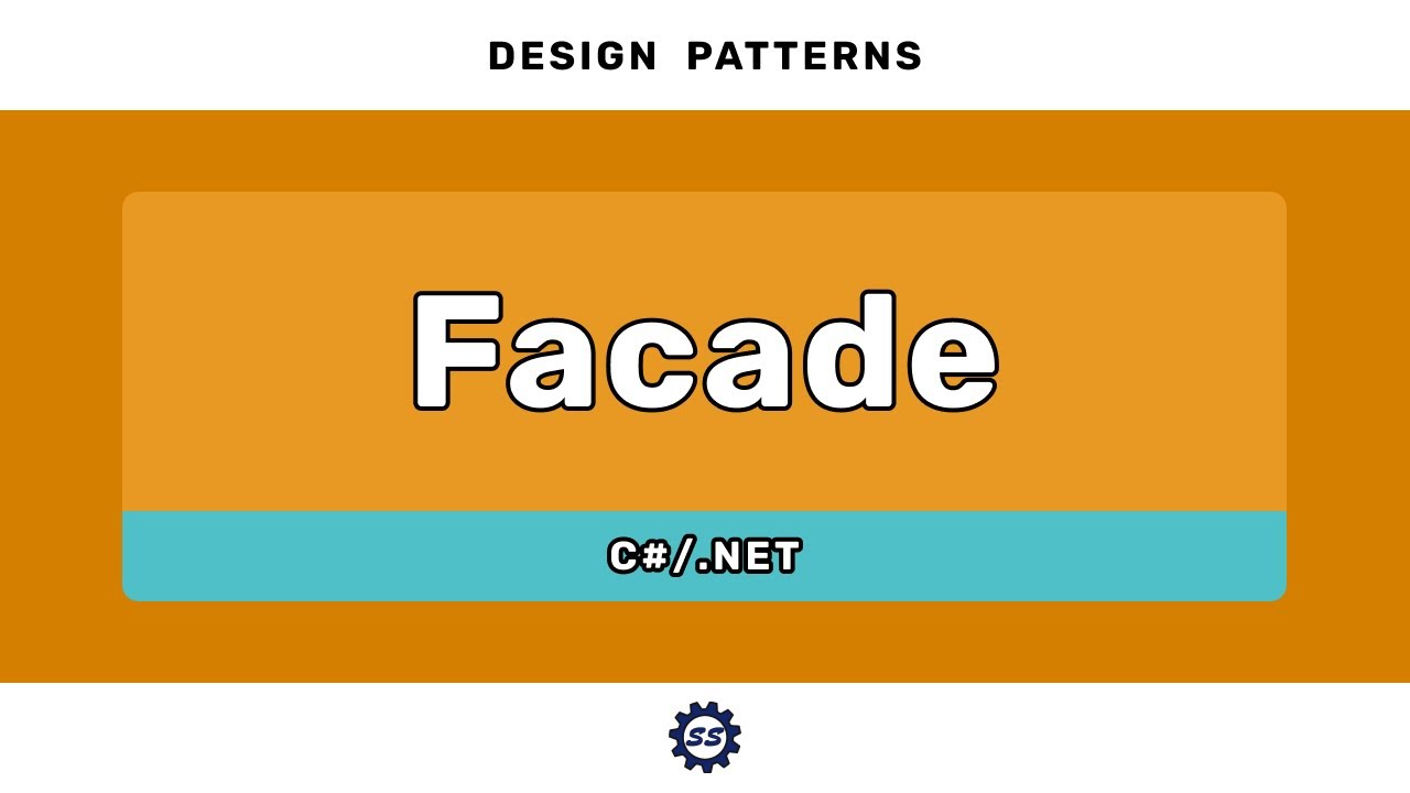 Facade Pattern - DESIGN PATTERNS (C#/.NET)
