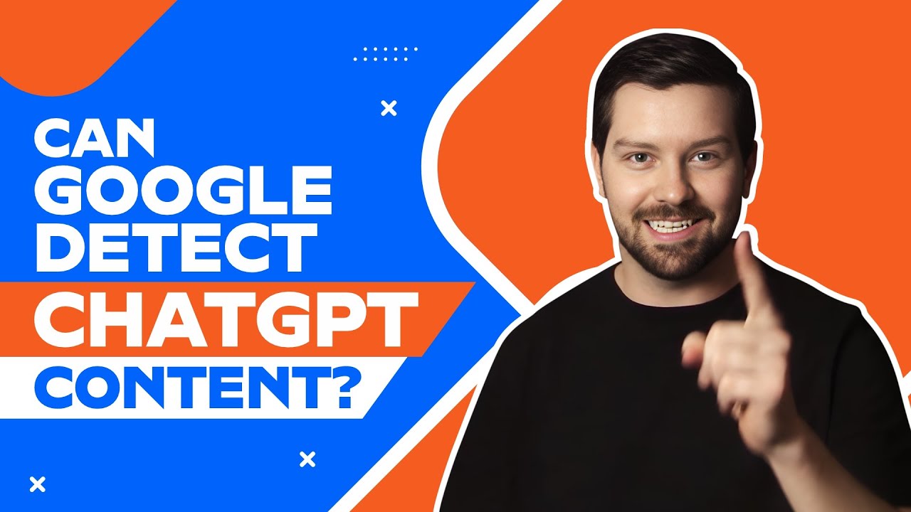 Can Google Detect ChatGPT Content