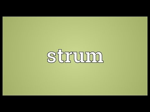 Strum Meaning
