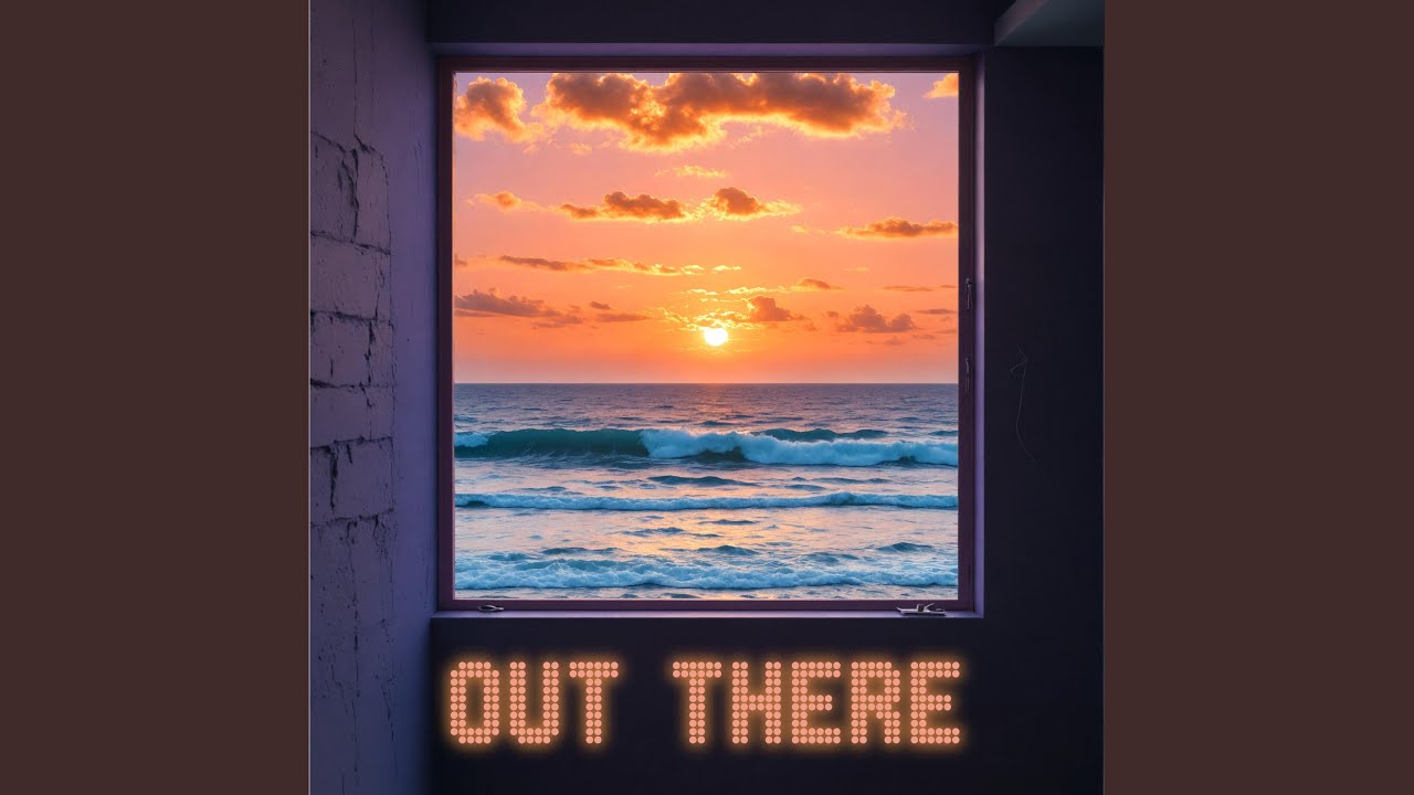Out There (Radio Edit)
