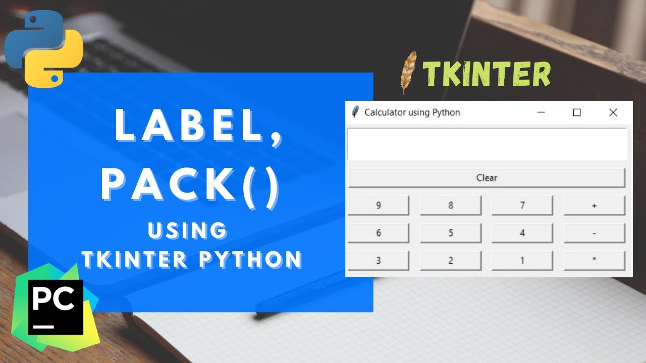 #3 Tkinter Tutorial | Label Widget | Pack | Tkinter Python| GUI Application Development using Python
