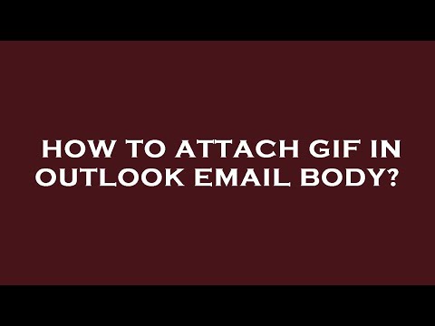 How to attach gif in outlook email body?