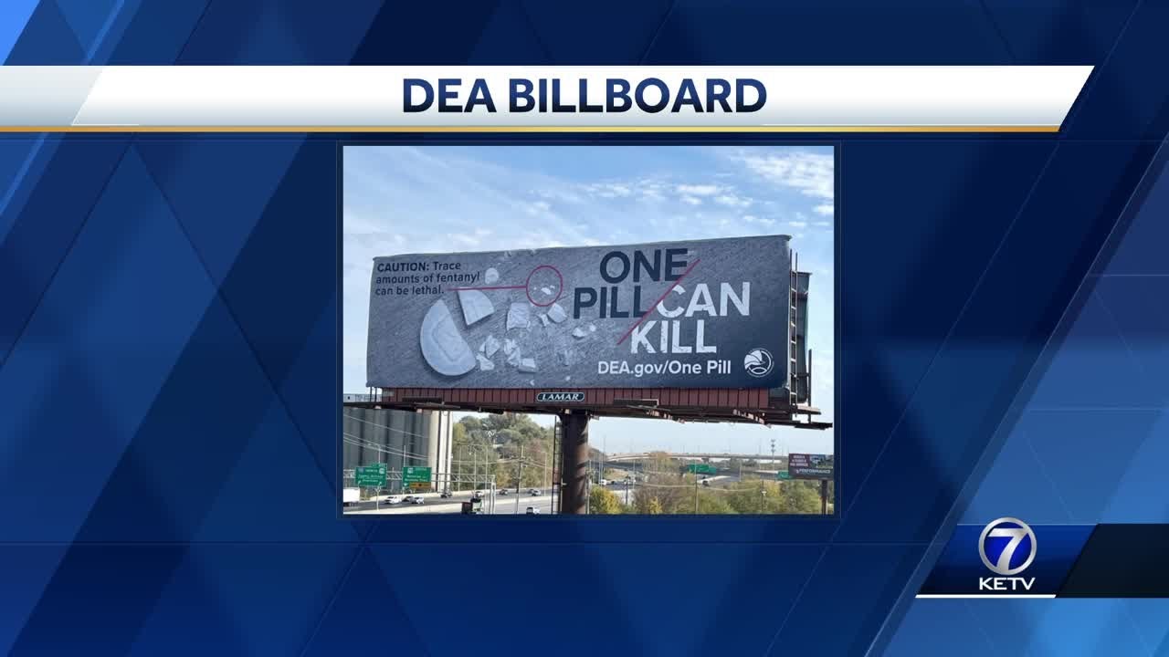 Drug Enforcement Administration puts up new billboard in Omaha on fentanyl