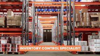 What is the role of a Inventory Control Specialist