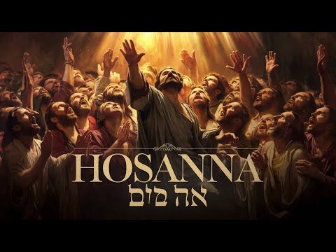 What ‘Hosanna’ REALLY Means in Hebrew? Most Christians Get It Wrong! #FaithPowerGlobal
