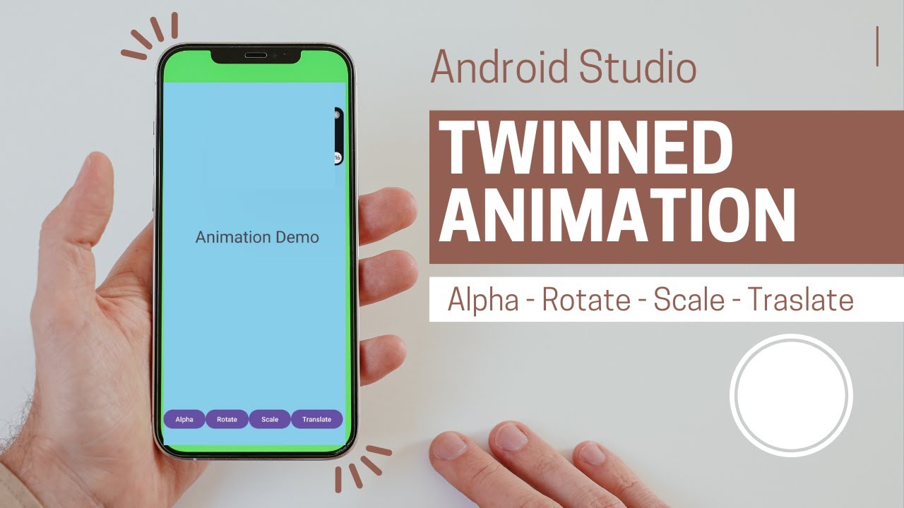 Twinned Animation in Android | Alpha, Rotate, Scale & Translate | Java & XML