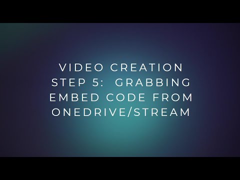 Step 5 Grabbing Embed Code from OneDrive Stream