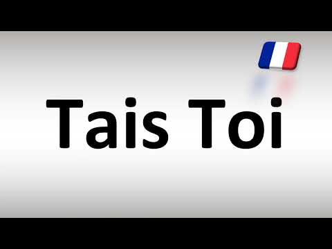 How to Say "Shut Up" in French